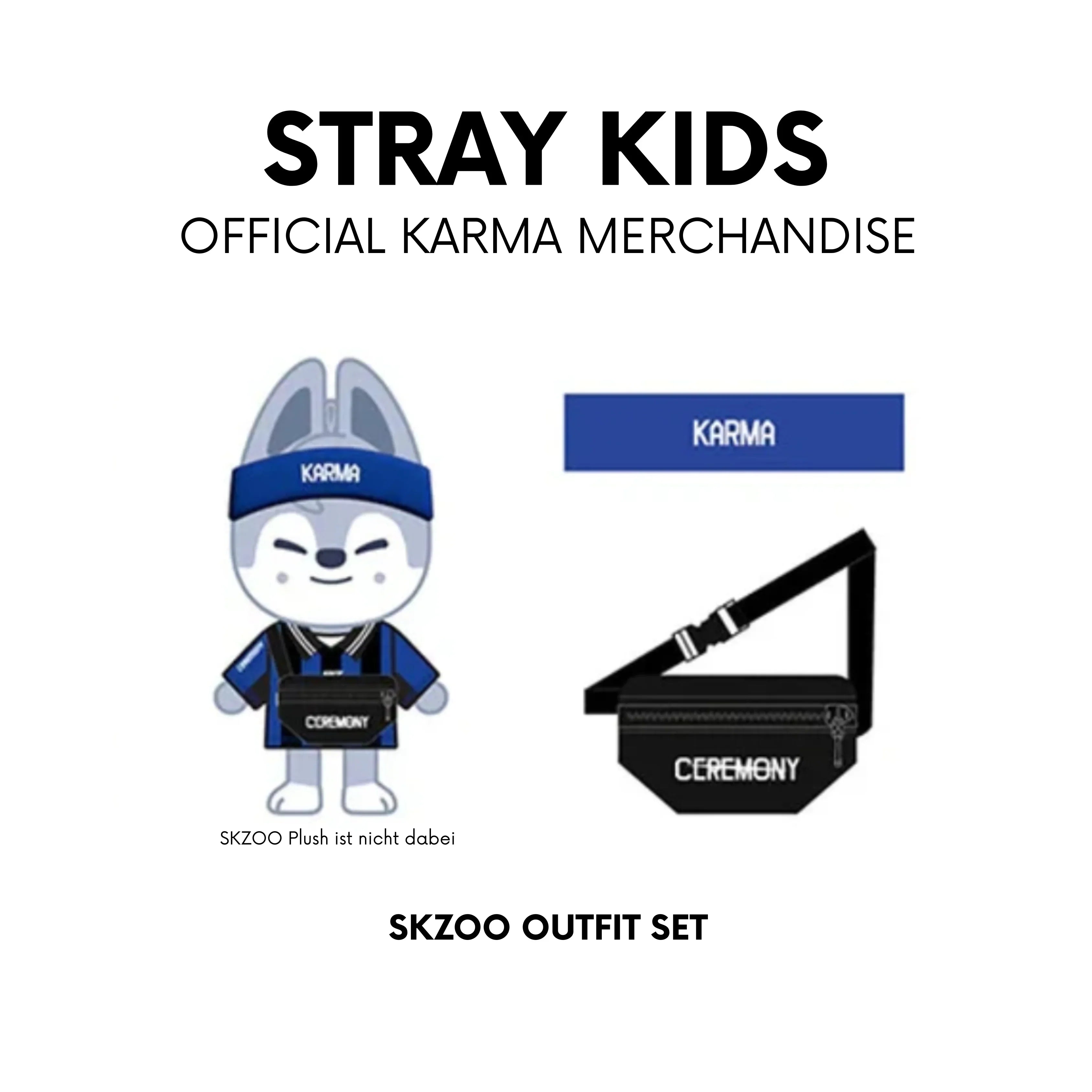 STRAY KIDS - KARMA POP-UP MERCH (OFFICIAL MD) SKZOO OUTFIT SET – J ...